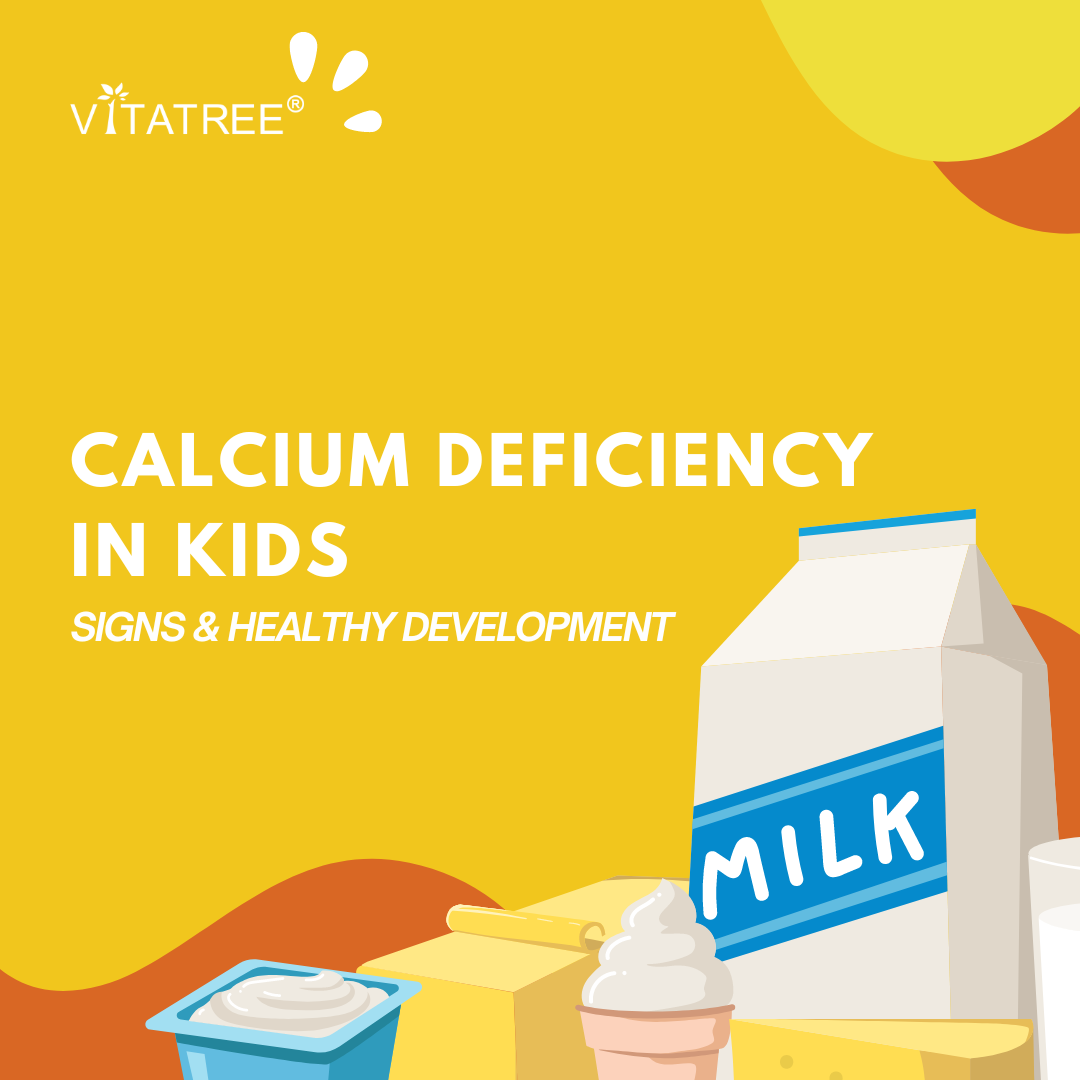 Calcium Deficiency in Kids: Signs and Healthy Development – vitatree.com.au