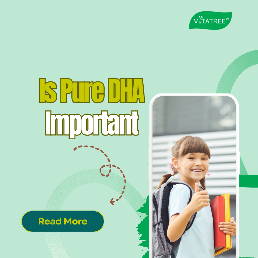 Is Pure DHA Important, or Is Regular DHA Enough for Children? – vitatree.com.au